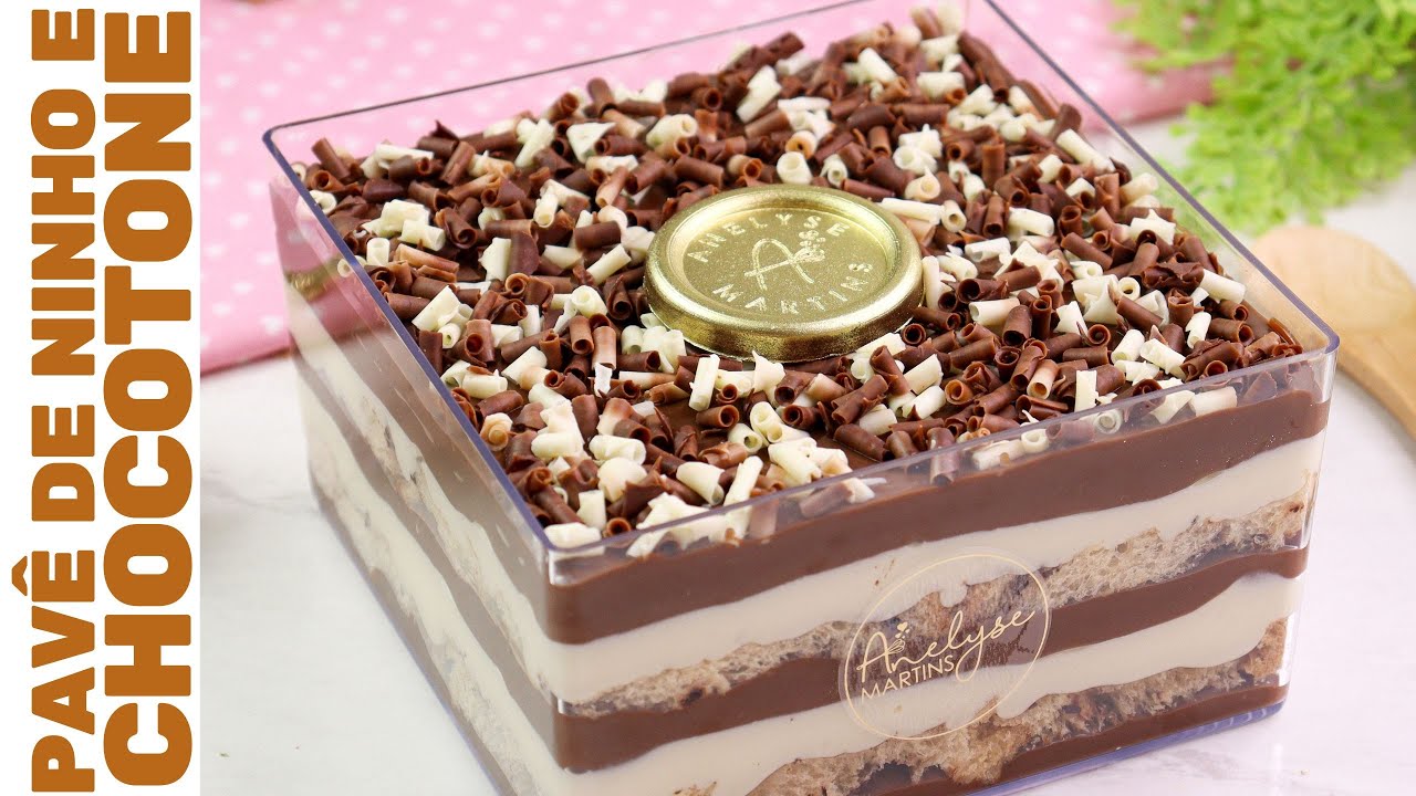 PAVÊ DE CHOCOTONE COM MOUSSE DE NINHO E CHOCOLATE: CREMOSO, RÁPIDO E ...